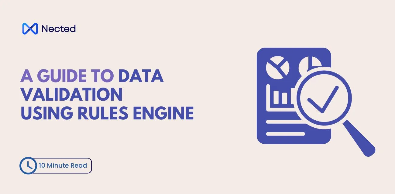 Implement Data Validation Using Rules Engine Easily | Nected Blogs Implement Data Validation Using Rules Engine Easily | Nected Blogs